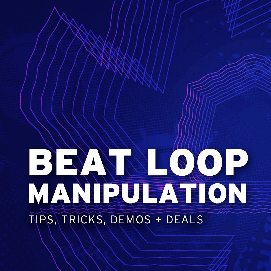 Beat Loop Manipulation Week - Soundtoys